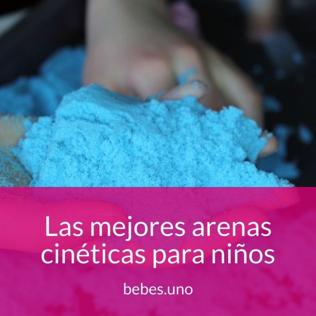 Las mejores arenas cinéticas para niños (2022): arena mágica recomendada